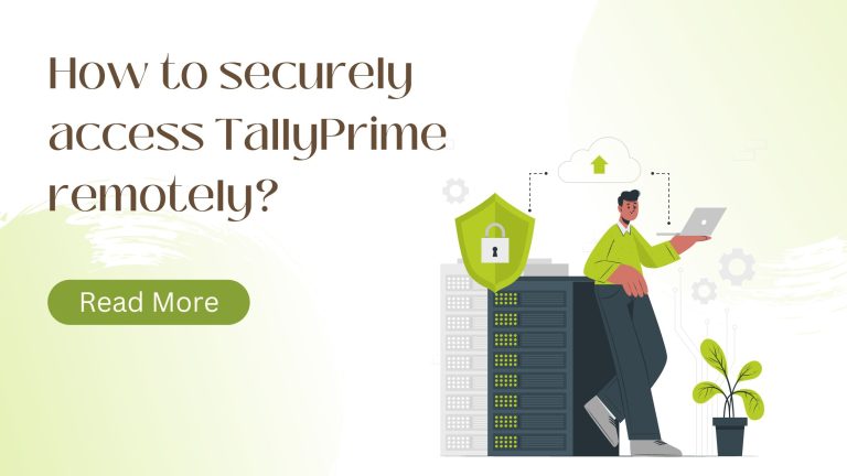 How to securely access TallyPrime remotely? | Tallyprime on Cloud | Tally Online Access ...