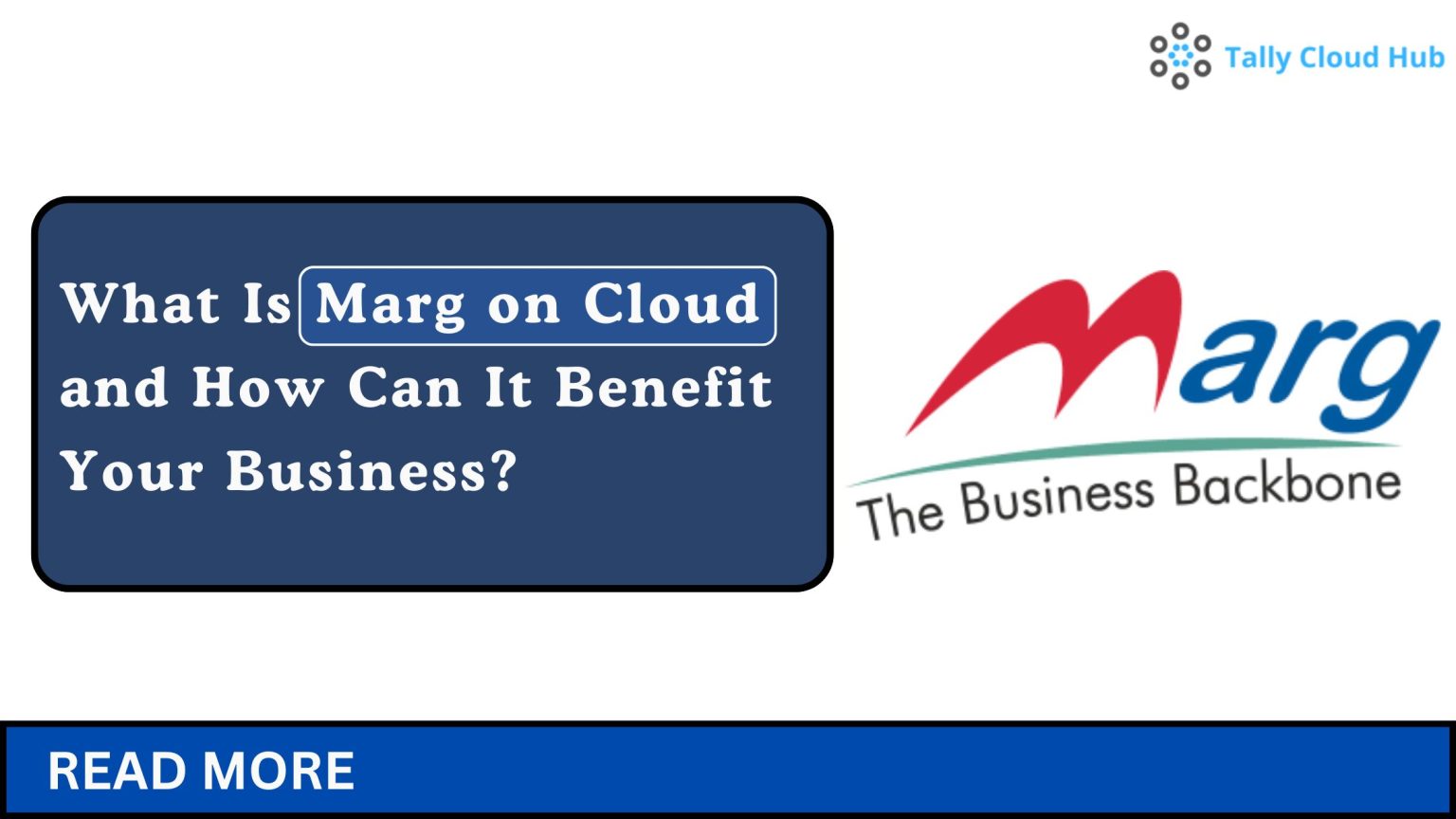 What Is Marg on Cloud and How Can It Benefit Your Business? | Marg on ...